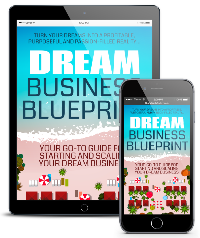 Dream Business Blueprint – Digital Web Rocket