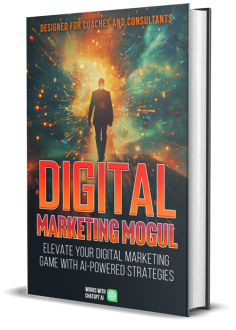 Digital Marketing Mogul – Prompt Kit – Digital Web Rocket